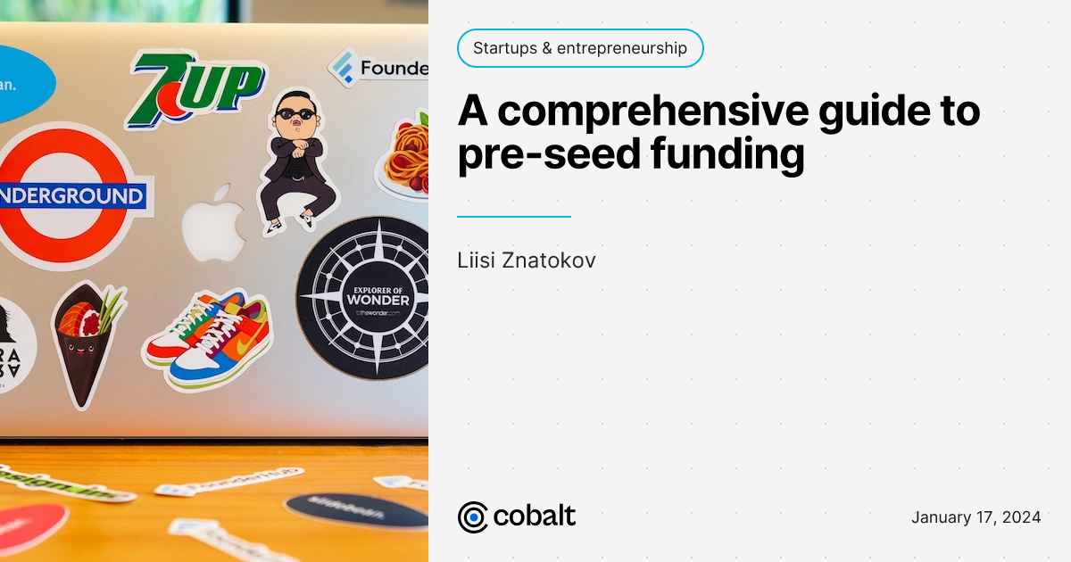 A complete guide to pre-seed funding | Cobalt